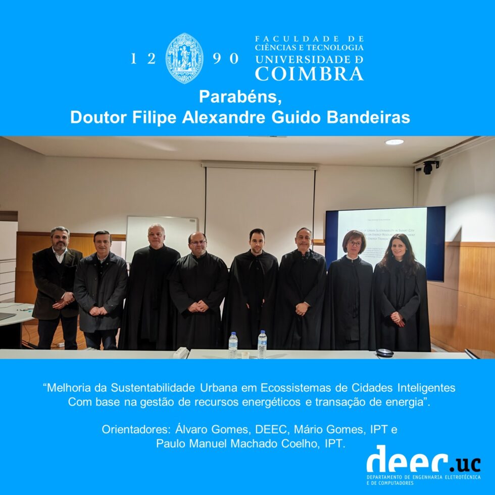 Parabéns, Doutor Filipe Alexandre Guido Bandeiras! | DEEC